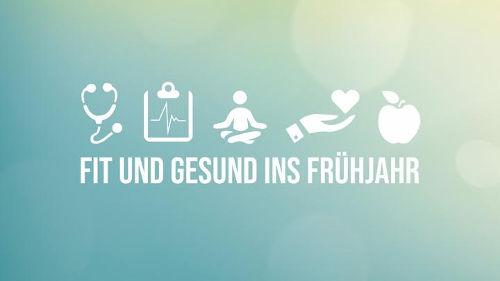 „Fit & gesund ins Frühjahr“: Experten für Gesundheit